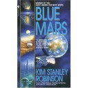 Blue Mars, by Kim Stanley Robinson – Sustainable development and much more